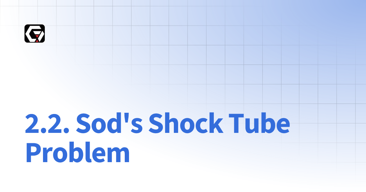 2.2. Sod's Shock Tube Problem | GASFLOW Documentation