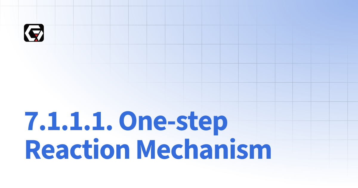 7.1.1.1. One-step Reaction Mechanism | GASFLOW Documentation